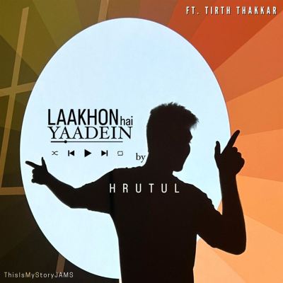 Laakhon Hai Yaadein - Tirth Thakkar | Album | AllMusic