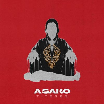 Títeres - A Sako! | Album | AllMusic