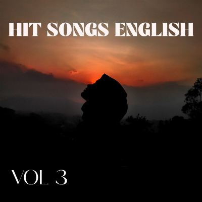 HIT SONGS ENGLISH, VOL. 3 - Various Artists | ... | AllMusic