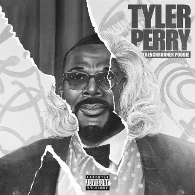 Tyler Perry - Trenchrunner Poodie | Album | AllMusic
