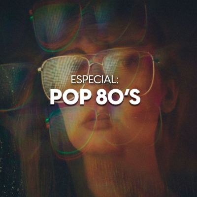 Especial Pop 80s - Various Artists | Album | AllMusic