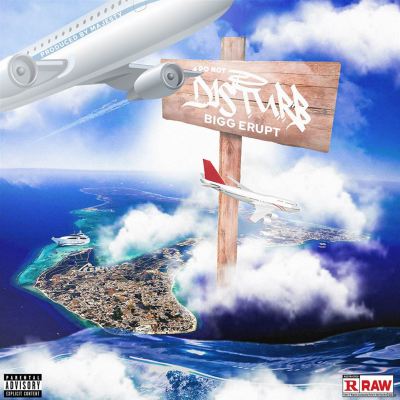 Do Not Disturb - Bigg Erupt | Album | AllMusic