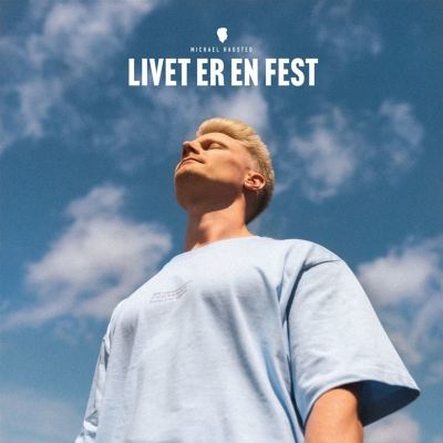 Livet Er En Fest - Michael Hausted | Album | AllMusic
