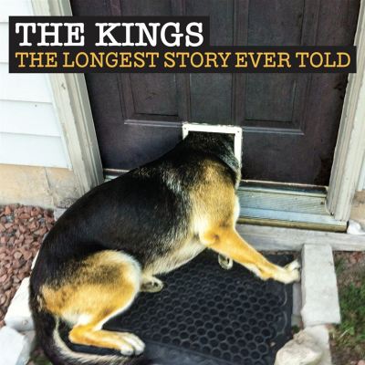 The Longest Story Ever Told - The Kings | Album | AllMusic