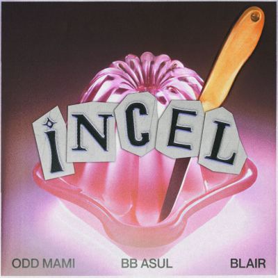 INCEL - BB Asul | Album | AllMusic