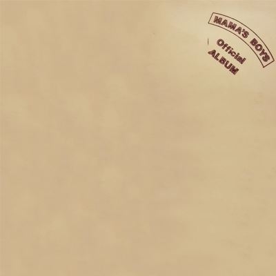 Official Album - Mama's Boys | Album | AllMusic
