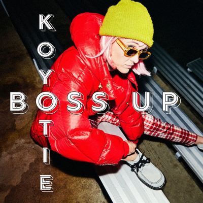 Boss Up - Koyotie | Album | AllMusic