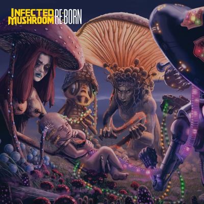 Reborn - Infected Mushroom | Album | AllMusic