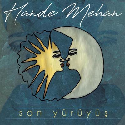 Son Yürüyüş - Hande Mehan | Album | AllMusic