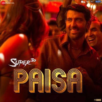 Paisa [From "Super 30"] - Ajay-Atul, Vishal Da... | AllMusic