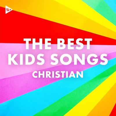 The Best Kids Songs: Christian - Various Artis... | AllMusic