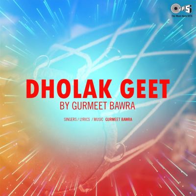 Dholak Geet - Gurmeet Bawa | Album | AllMusic