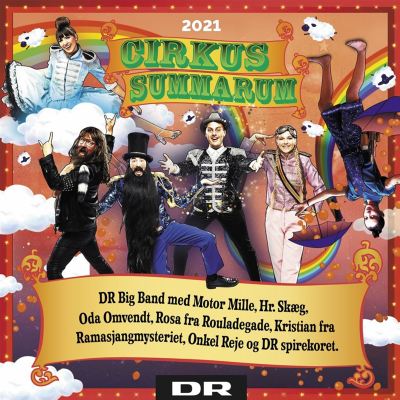 Cirkus Summarum 2021 - DR Big Band | Album | AllMusic