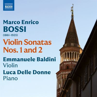 Marco Enrico Bossi: Violin Sonatas Nos. 1 and ... | AllMusic