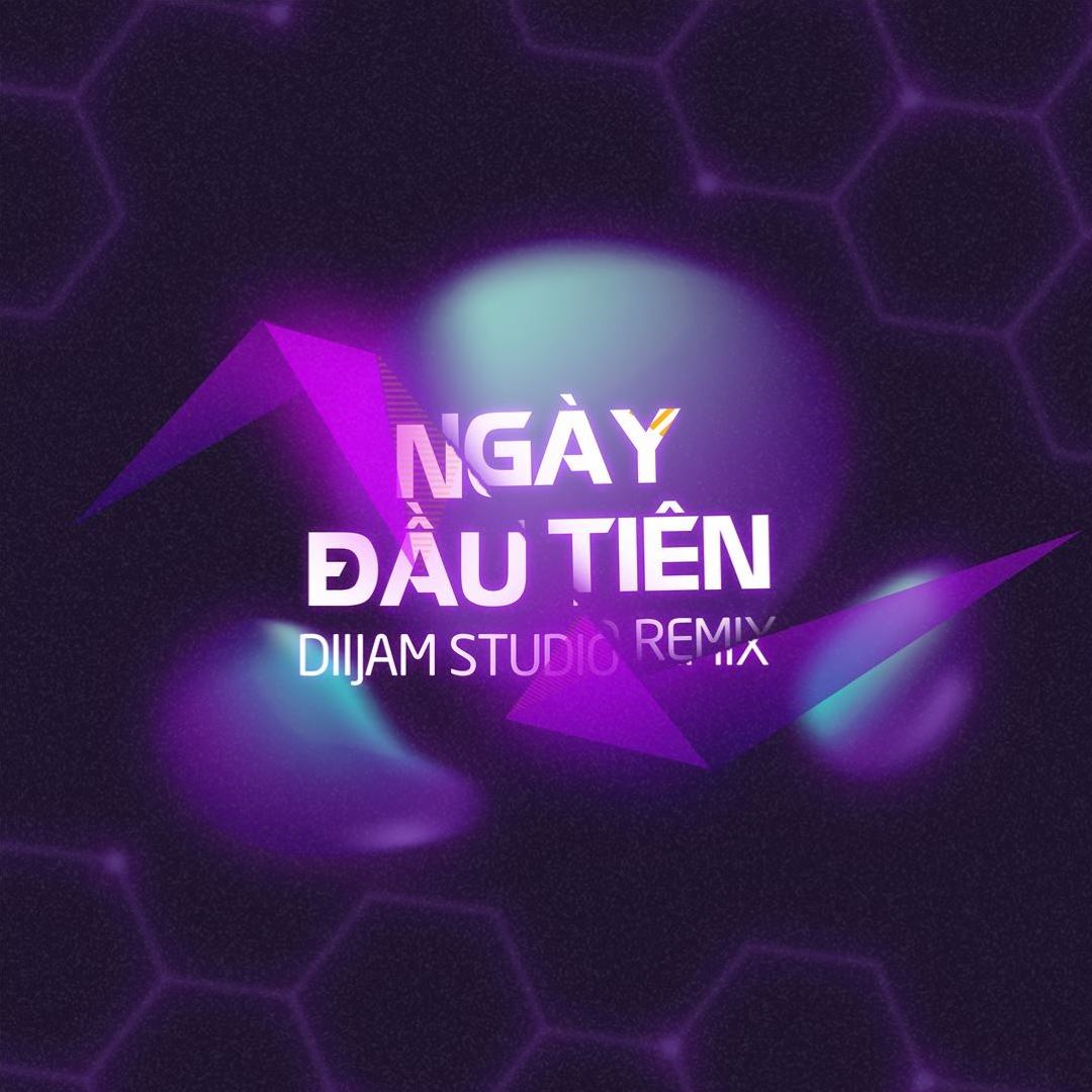 Ngày Đầu Tiên - Diijam Studio | Album | AllMusic