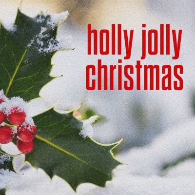 holly jolly christmas - Various Artists | Album | AllMusic