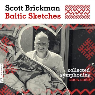 Scott Brickman: Baltic Sketches - Collected Sy... | AllMusic