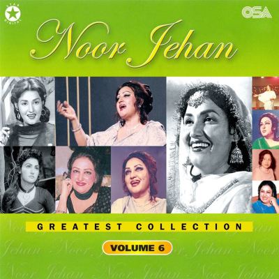 Noor Jehan Greatest Collection, Vol. 6 - Noor ... | AllMusic