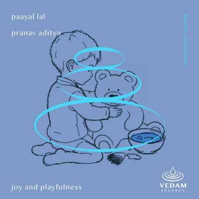 Joy and Playfulness, Pt. 4 - Pranav Aditya, Pa... | AllMusic