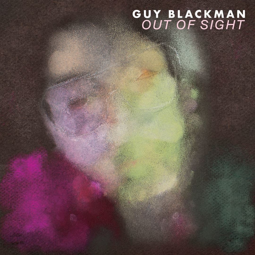 Out of Sight - Guy Blackman | Album | AllMusic