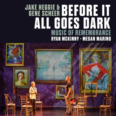 Jake Heggie & Gene Scheer: Before It All Goes ... | AllMusic