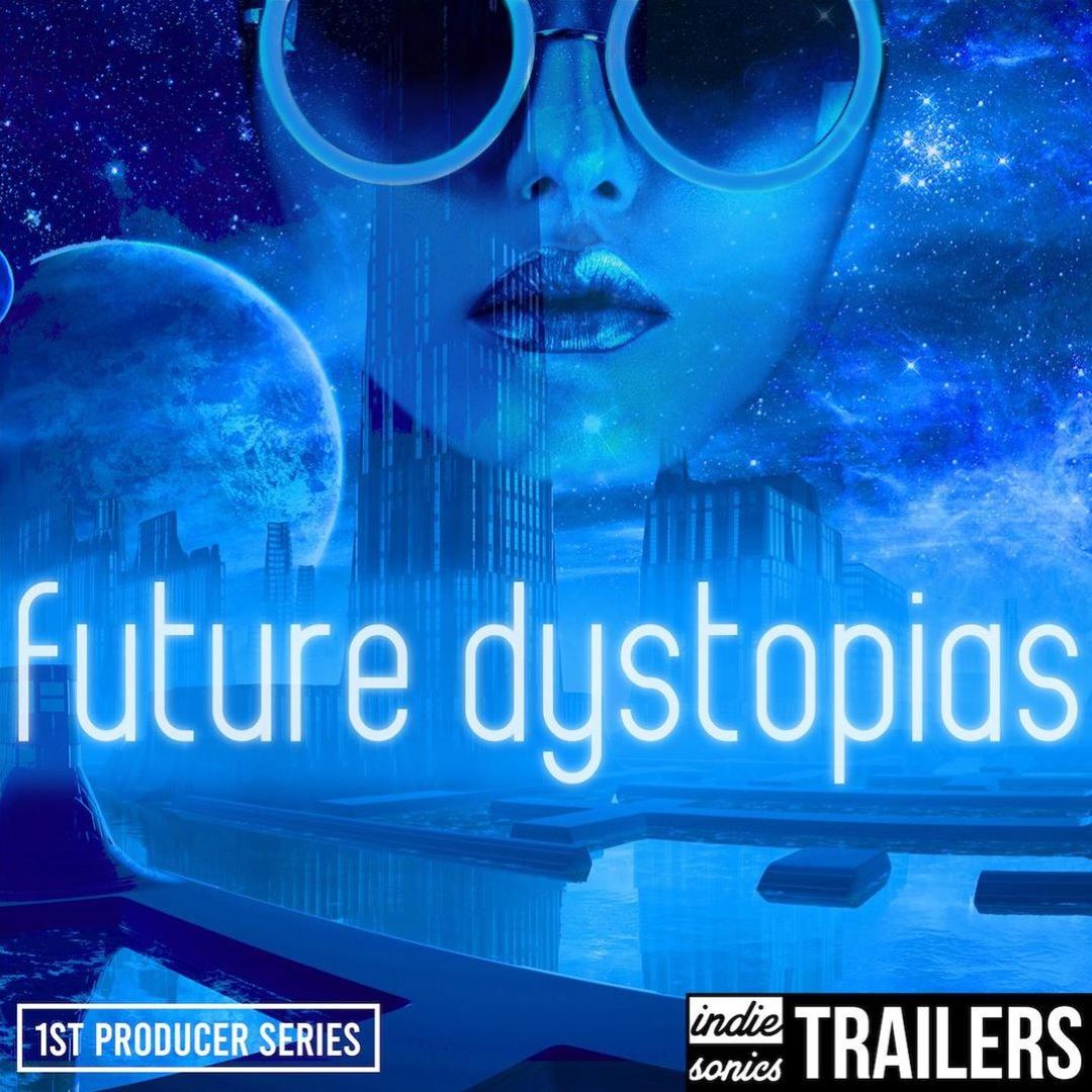 Future Dystopias - 1st Producer Series | Album | AllMusic