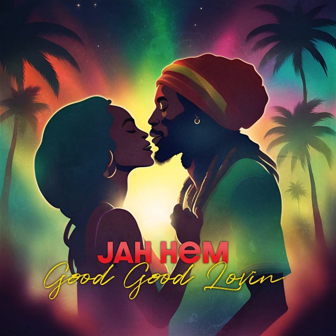 Good Good Lovin - Jah Hem | Album | AllMusic