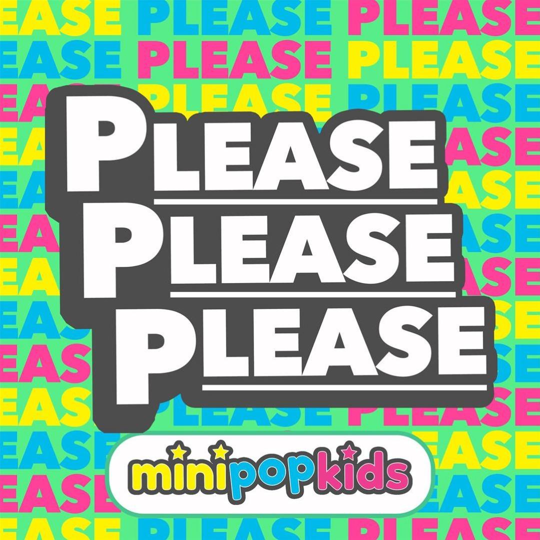 Please Please Please - Mini Pop Kids | Album | AllMusic
