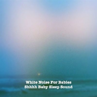 Shhhh Baby Sleep Sound - White Noise for Babie... | AllMusic
