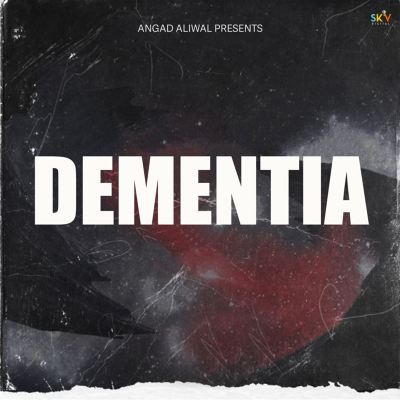 Dementia - Angad Aliwal | Album | AllMusic