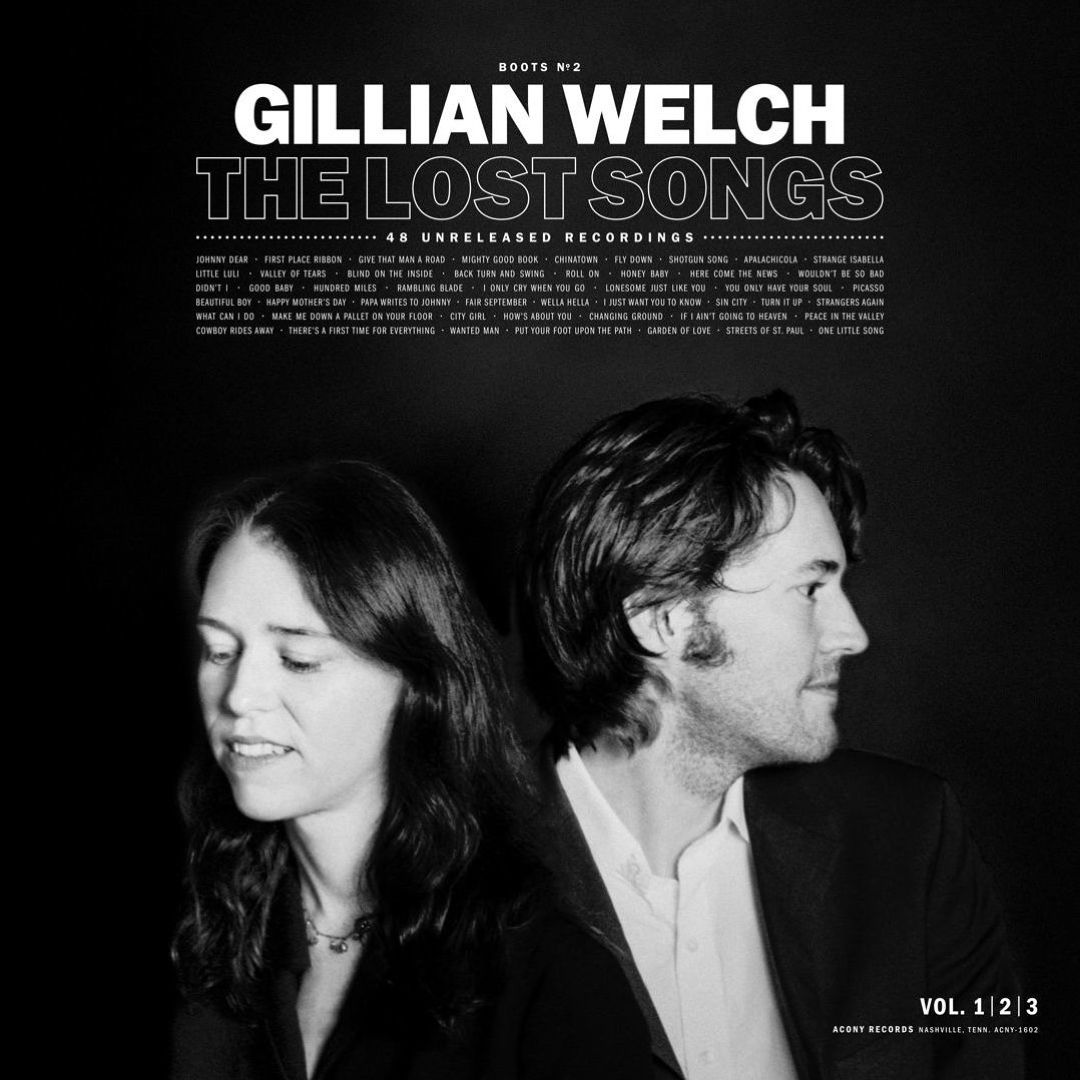 Boots No. 2: The Lost Songs - Gillian Welch | ... | AllMusic