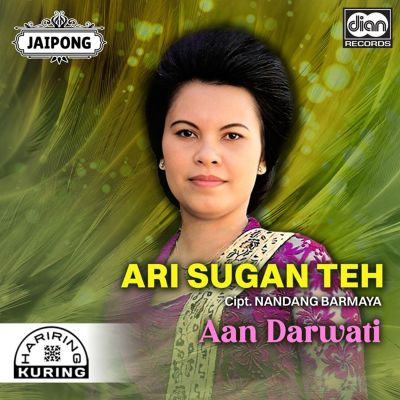 Ari Sugan Teh - Aan Darwati | Album | AllMusic