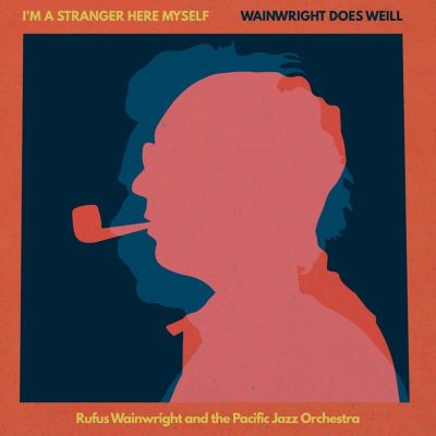 I'm a Stranger Here Myself: Wainwright Does We... | AllMusic
