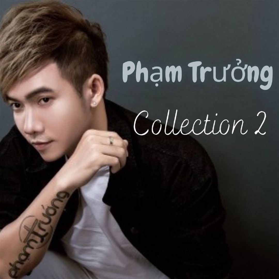Phạm Trưởng Collection 2 - Pham Truong | ... | AllMusic