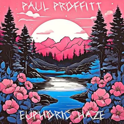 Euphoric Haze - Paul Proffitt | Album | AllMusic