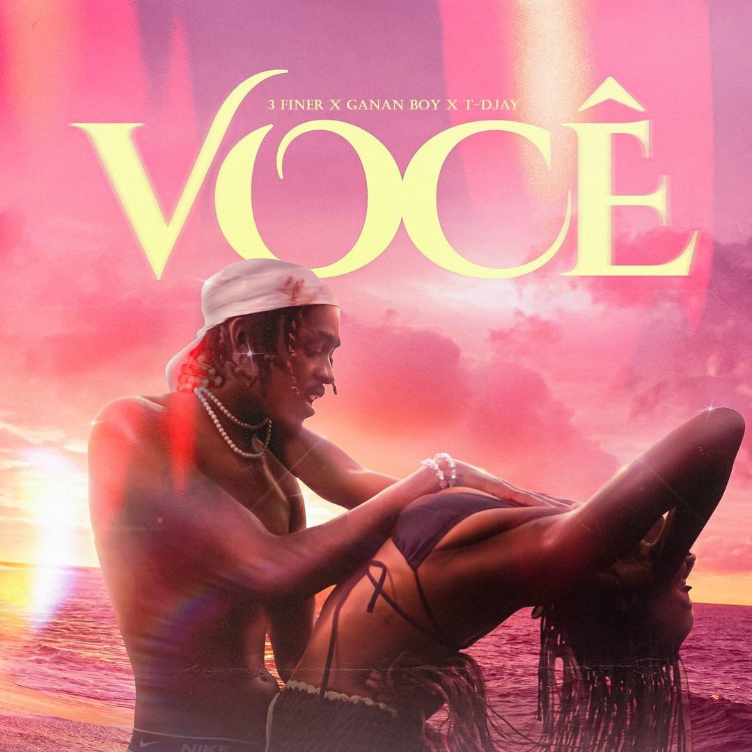 Você - Ganan Boy, 3 Finer, Tdjay | Album | AllMusic