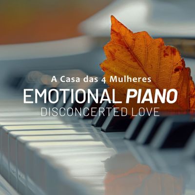 Emotional Piano [Disconcerted Love] - A Casa d... | AllMusic