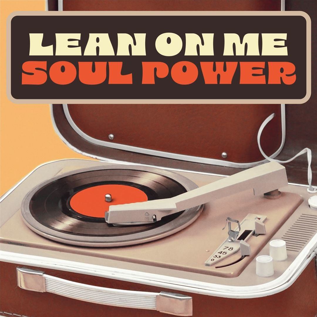 Lean on Me: Soul Power - Various Artists | Album | AllMusic