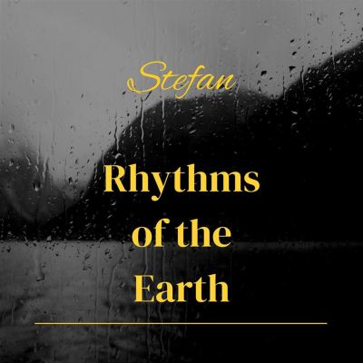 Rhythms of the Earth - Stefan | Album | AllMusic