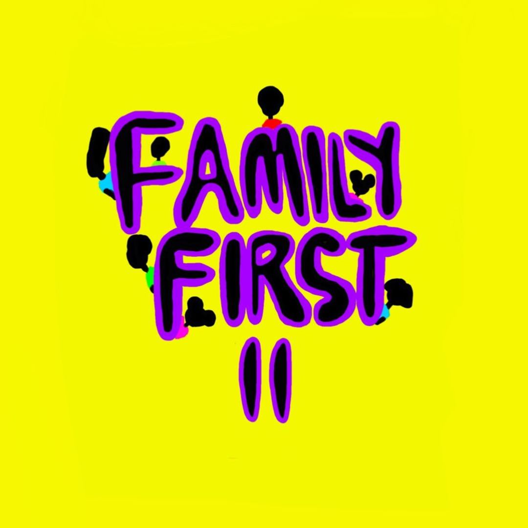 Family First, Vol. 2 - The Afterthought | Album | AllMusic