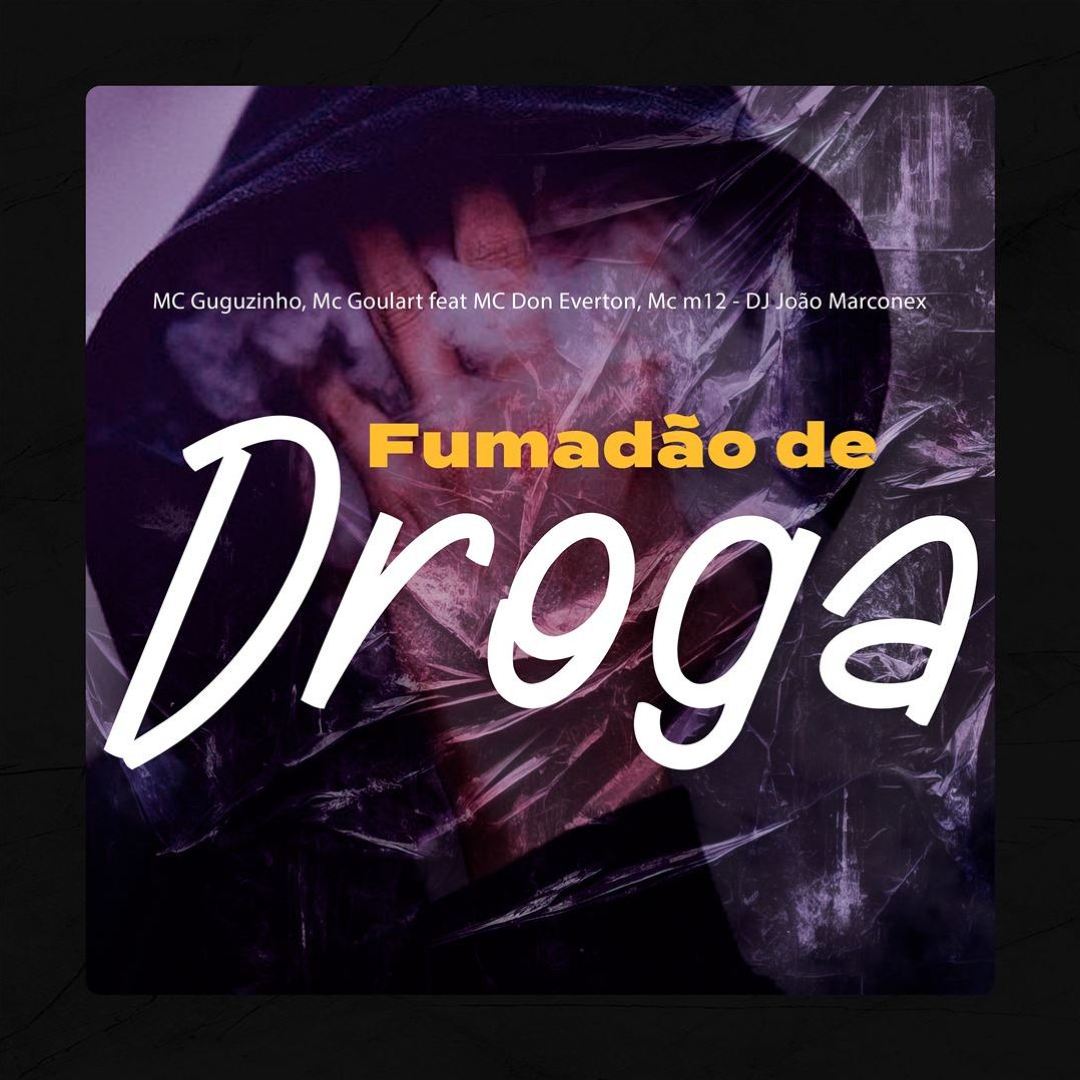 Fumadão de Droga - MC Guguzinho | Album | AllMusic