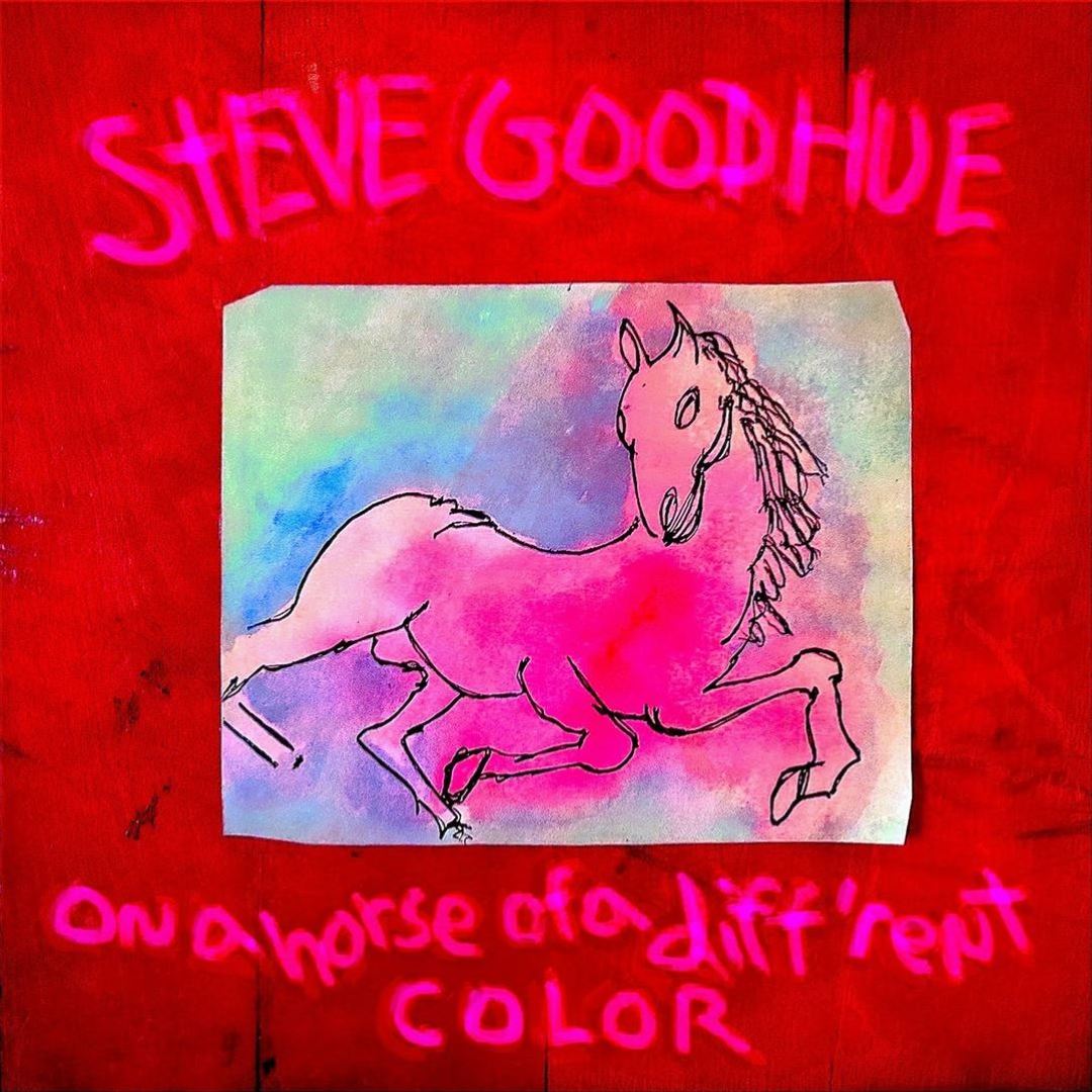 On a Horse of a Diff’rent Color - Steve Good... | AllMusic