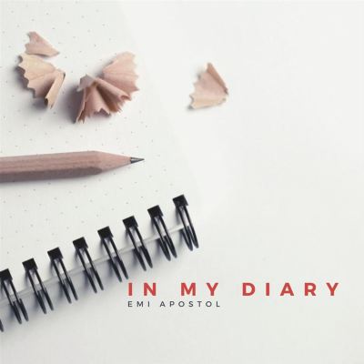 In My Diary - Emi Apostol | Album | AllMusic
