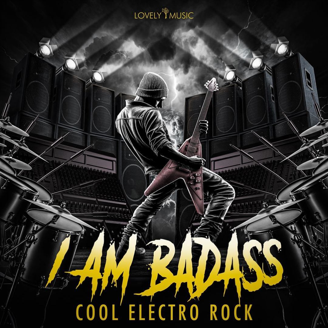 I AM BADASS-Cool Electro Rock - Lovely Music L... | AllMusic