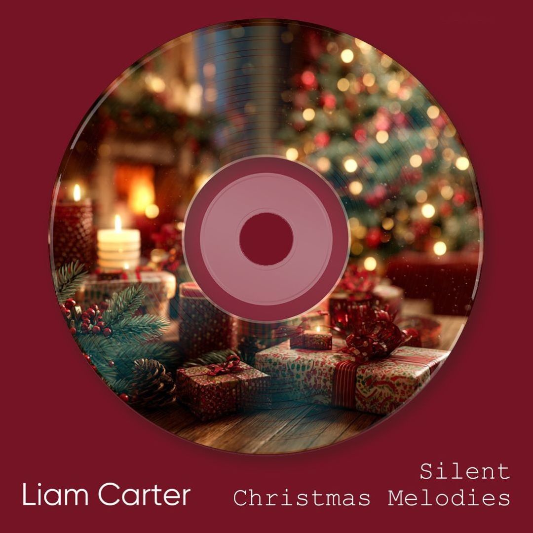 Silent Christmas Melodies - Liam Carter | Album | AllMusic