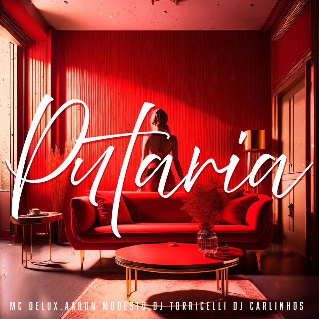 Putaria - DJ Carlinhos, DJ Torricelli, MC Delu... | AllMusic