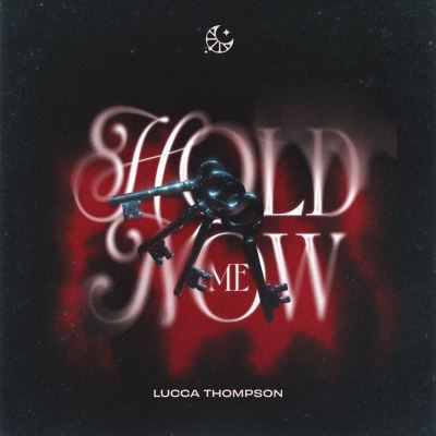 Lucca Thompson: Hold Me Now Tracks & Reviews | AllMusic