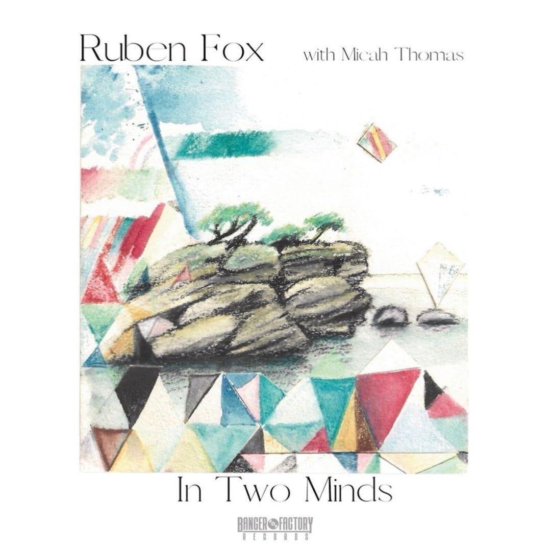 In Two Minds - Ruben Fox | Album | AllMusic
