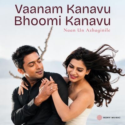 Vaanam Kanavu Bhoomi Kanavu [Naan Un Azhaginil... | AllMusic